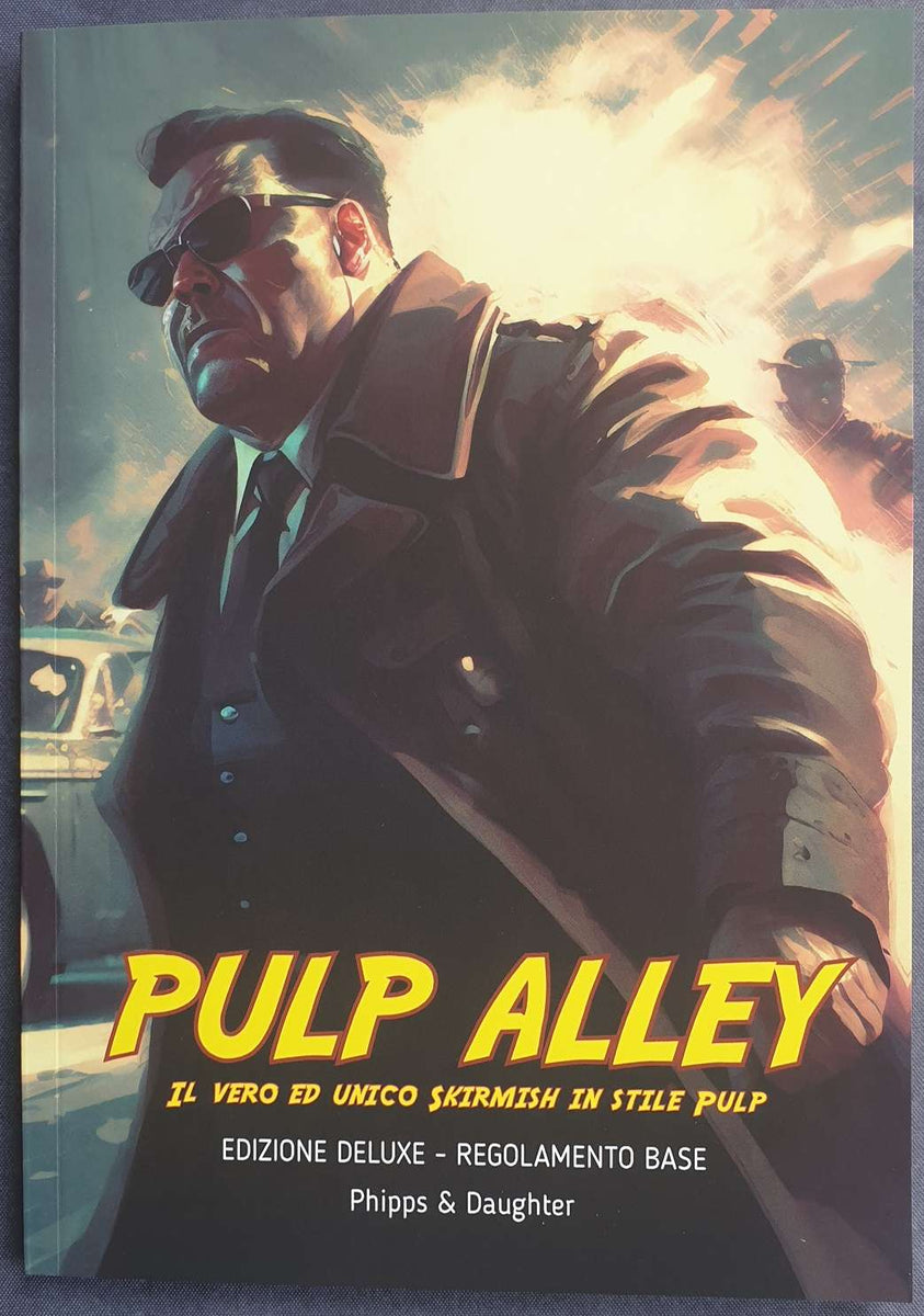 Pulp Alley Regolamento Deluxe Italiano – Wargames World